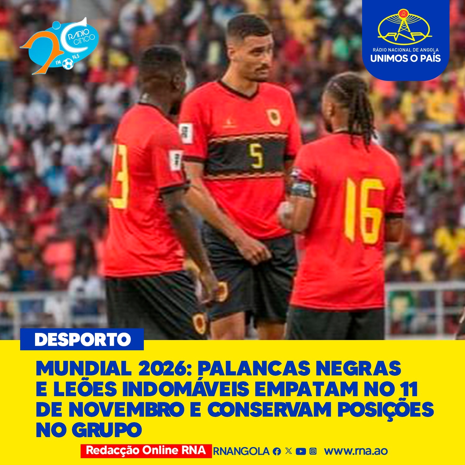 Mundial 2026: Palancas Negras e Leões Indomáveis empatam no 11 de ...